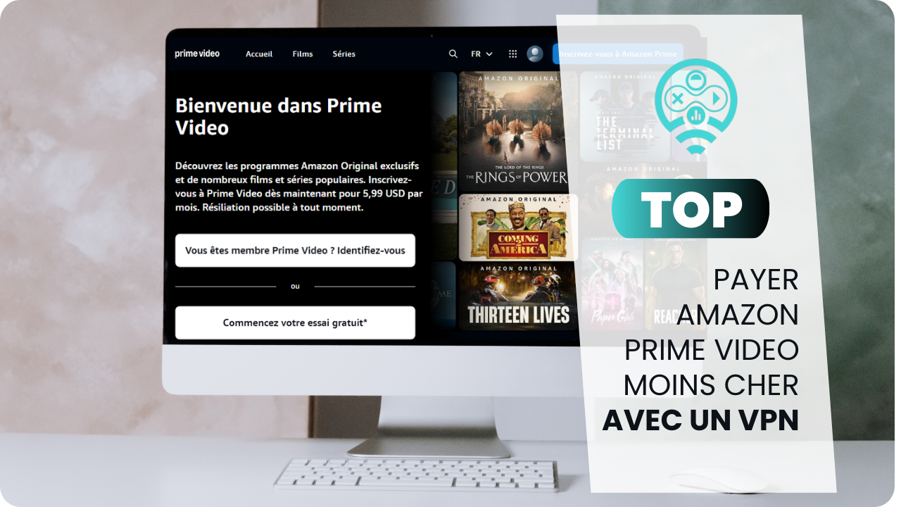 Payer Amazon Prime Video moins cher avec un VPN